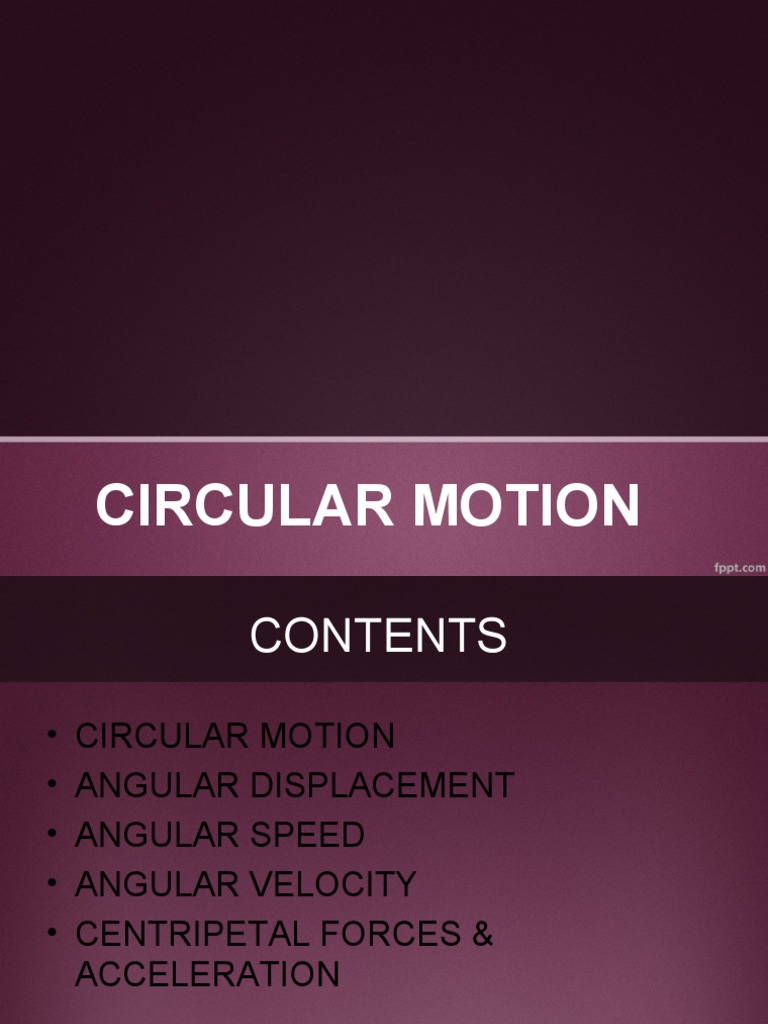Circularmotion 160627092637 | PDF | Acceleration | Angle