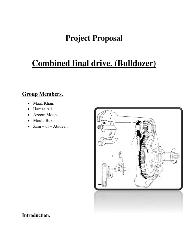 Combined Final Drive. (Bulldozer) : Project Proposal | PDF