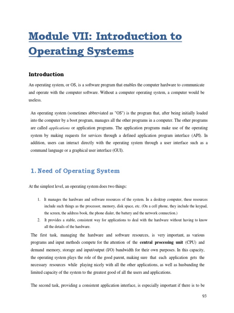 Module Vii Introduction To Operating Systems 1 Need Of Operating