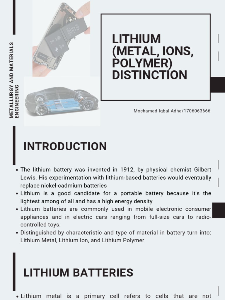 Lithium Presentation - Mochamad Iqbal Adha | PDF | Rechargeable Battery | Lithium Ion Battery