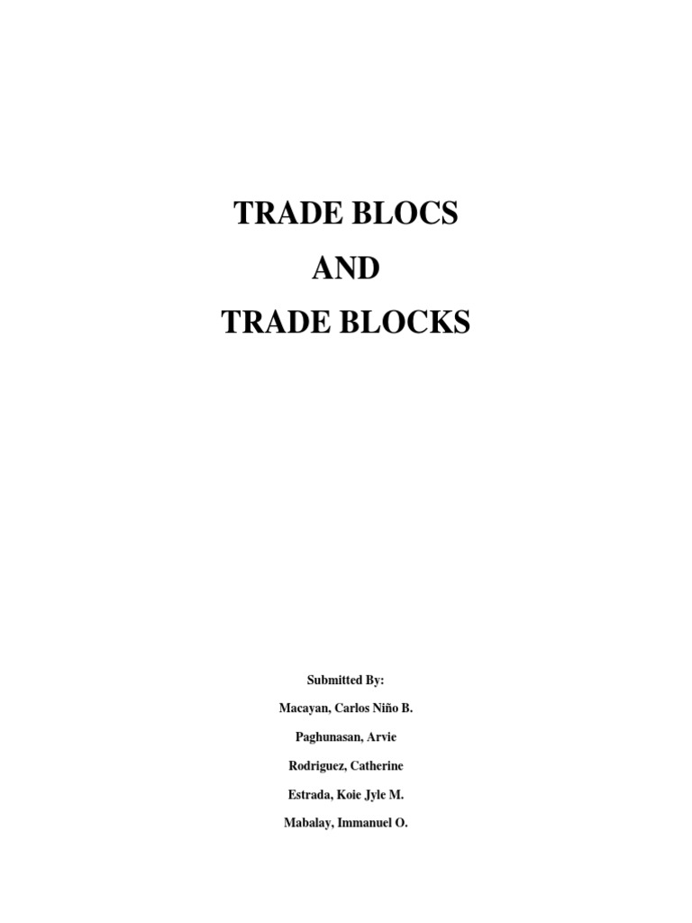 Trade Blocs AND Trade Blocks | PDF | Free Trade | European Union