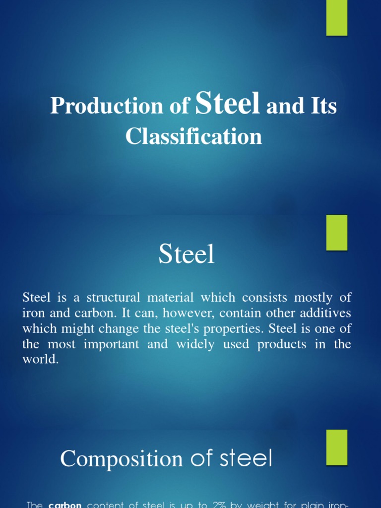 Production of Steel and Its Classification | PDF | Steel | Stainless Steel