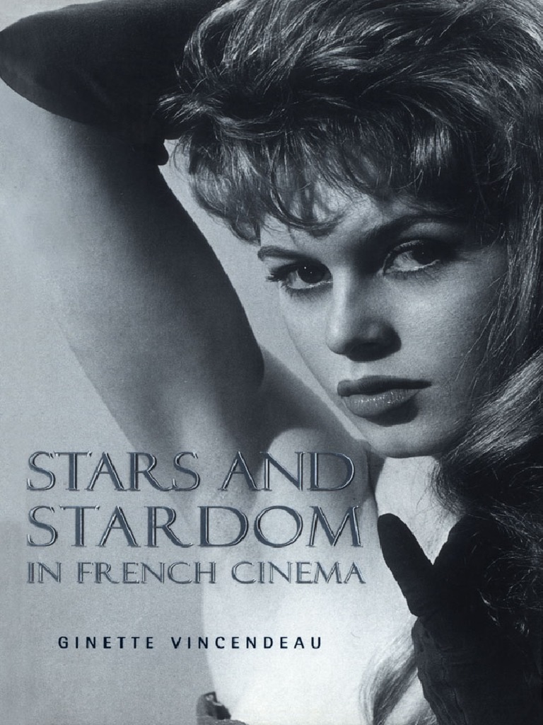 Pub Stars and Stardom in French Cinema in Depth Studie | PDF | Cinema ...