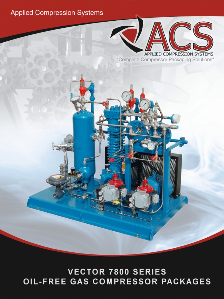 Vector 7800 Series Oil Free Gas Compressor Packages Mar2818 | PDF ...
