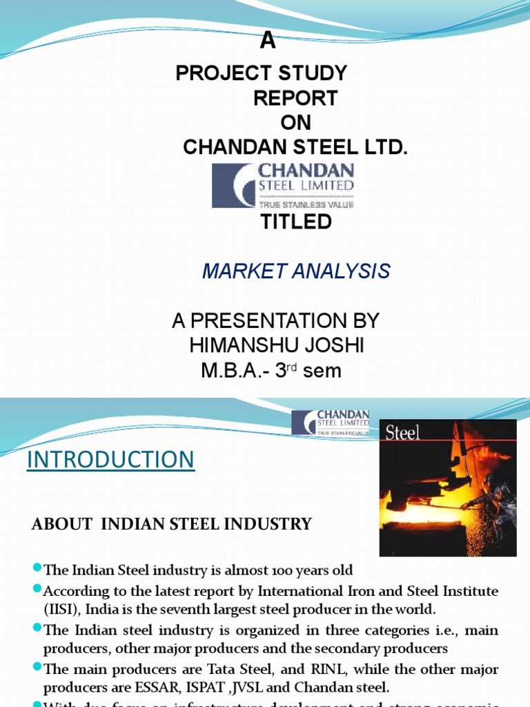 Market Position and Future Growth Opportunities for Chandan Steel Ltd ...