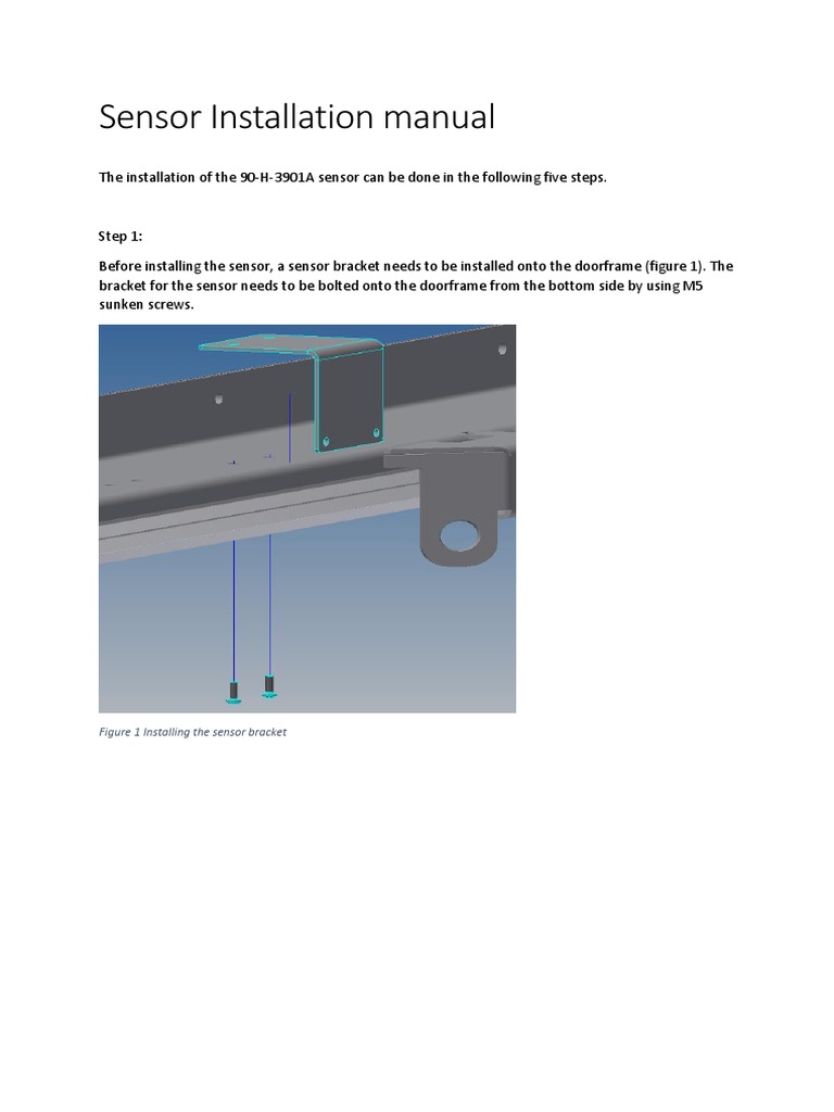 Sensor Installation Manual: Figure 1 Installing The Sensor Bracket | PDF