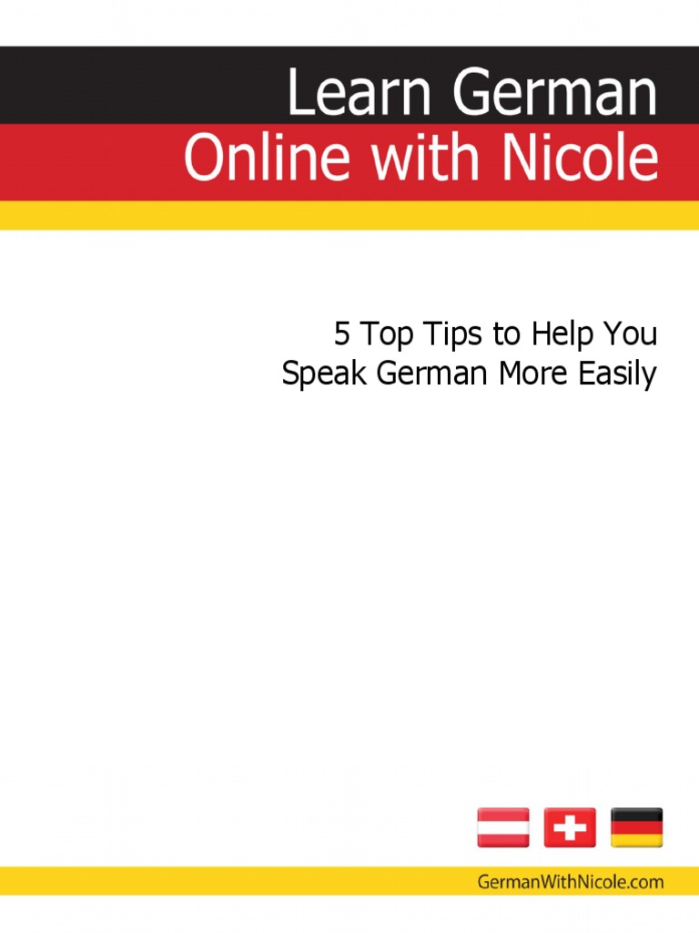 5 Top Tips To Help You Speak German More Easily Final | PDF | Podcast ...