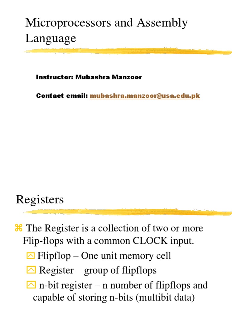 Microprocessors and Assembly Language: Instructor: Mubashra Manzoor Contact Email | PDF ...