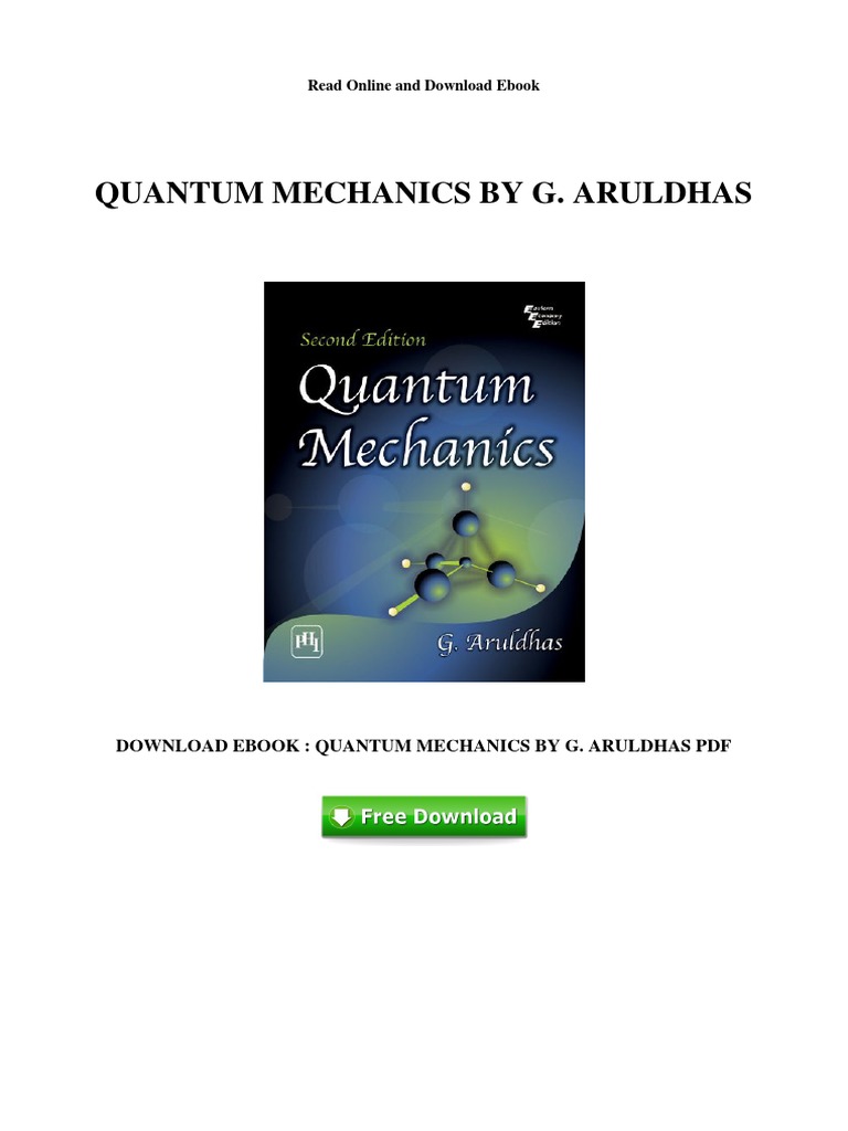 Quantum Mechanics by G Aruldhas PDF | PDF | E Books | Quantum Mechanics