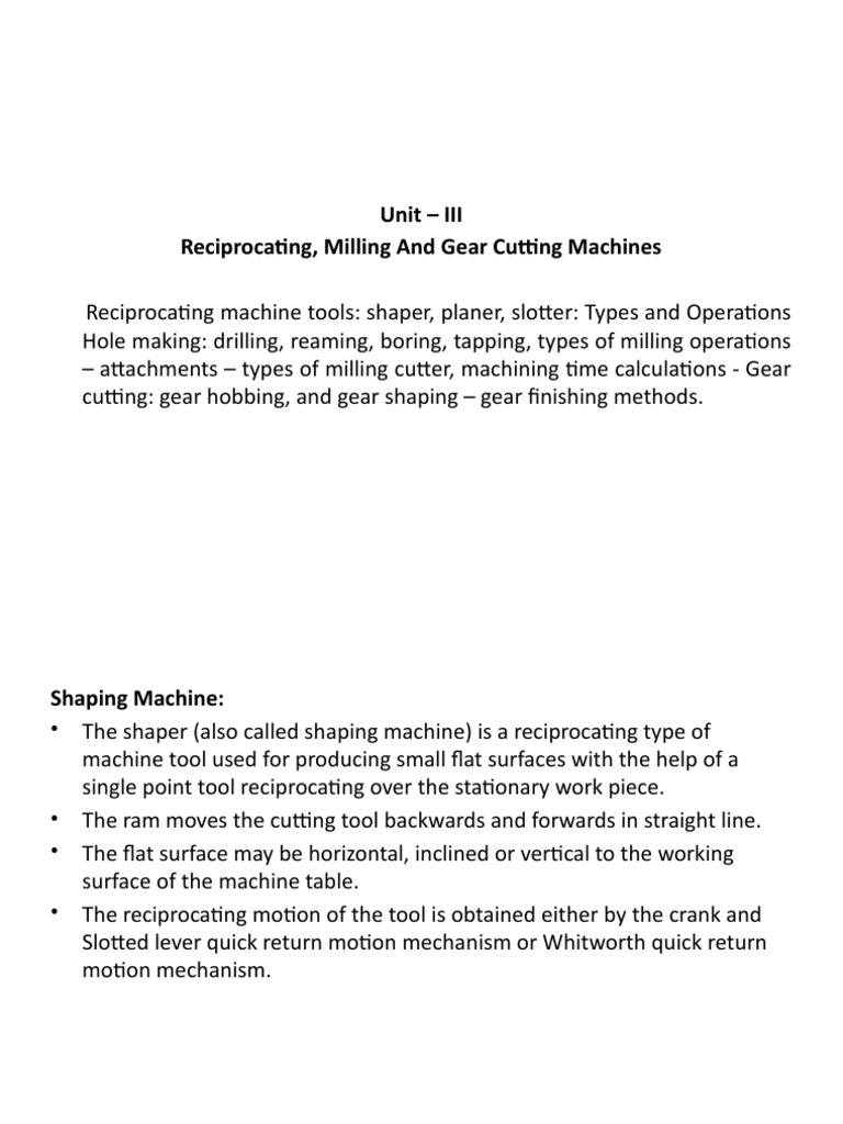 Unit - III Reciprocating, Milling and Gear Cutting Machines | PDF ...