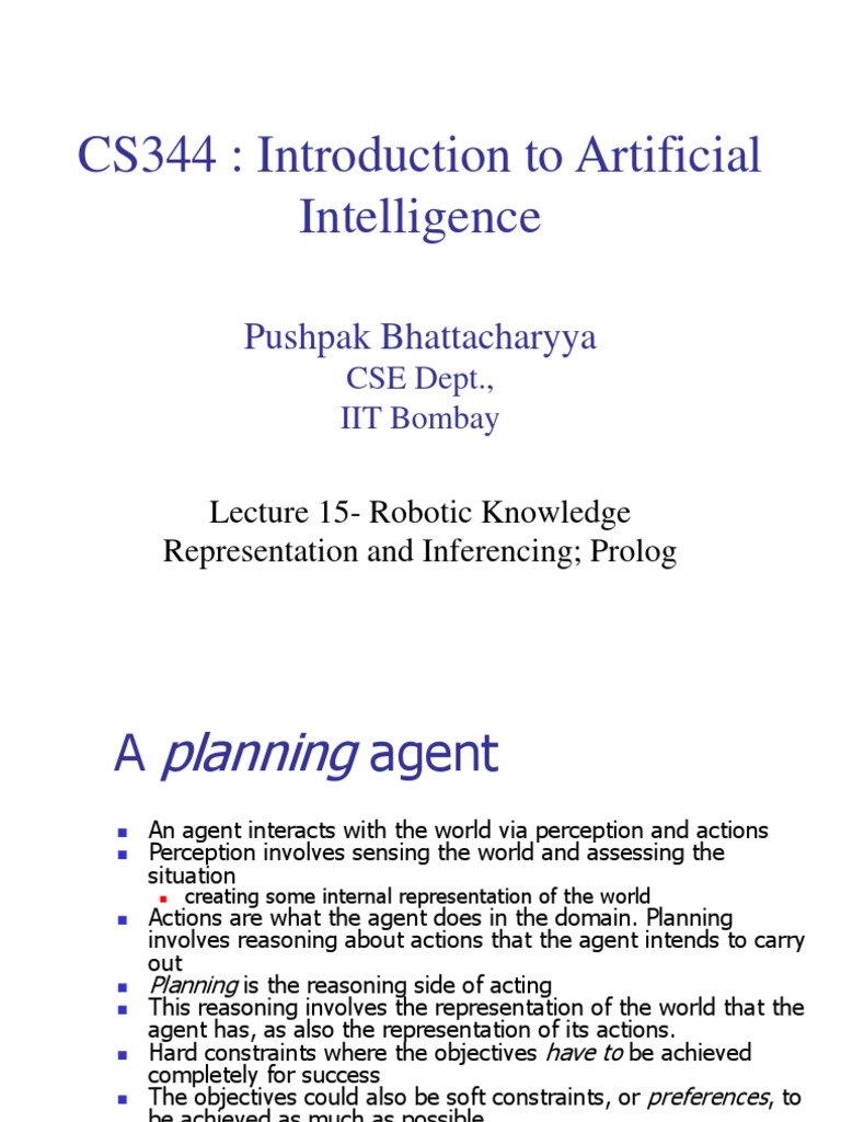 Cs344 Lect15 Robotic Knowledge Inferencing Prolog 11feb08 | PDF | Knowledge Representation And ...