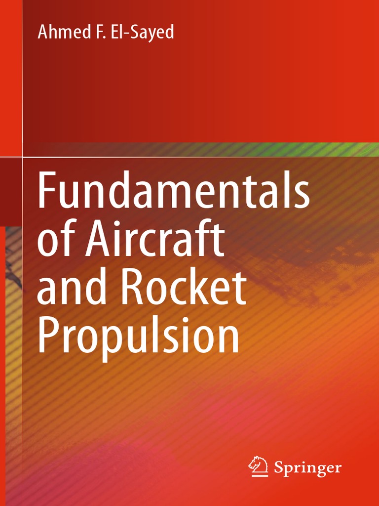 Fundamentals of Aircraft and Rocket Propulsion | PDF | Jet Engine ...