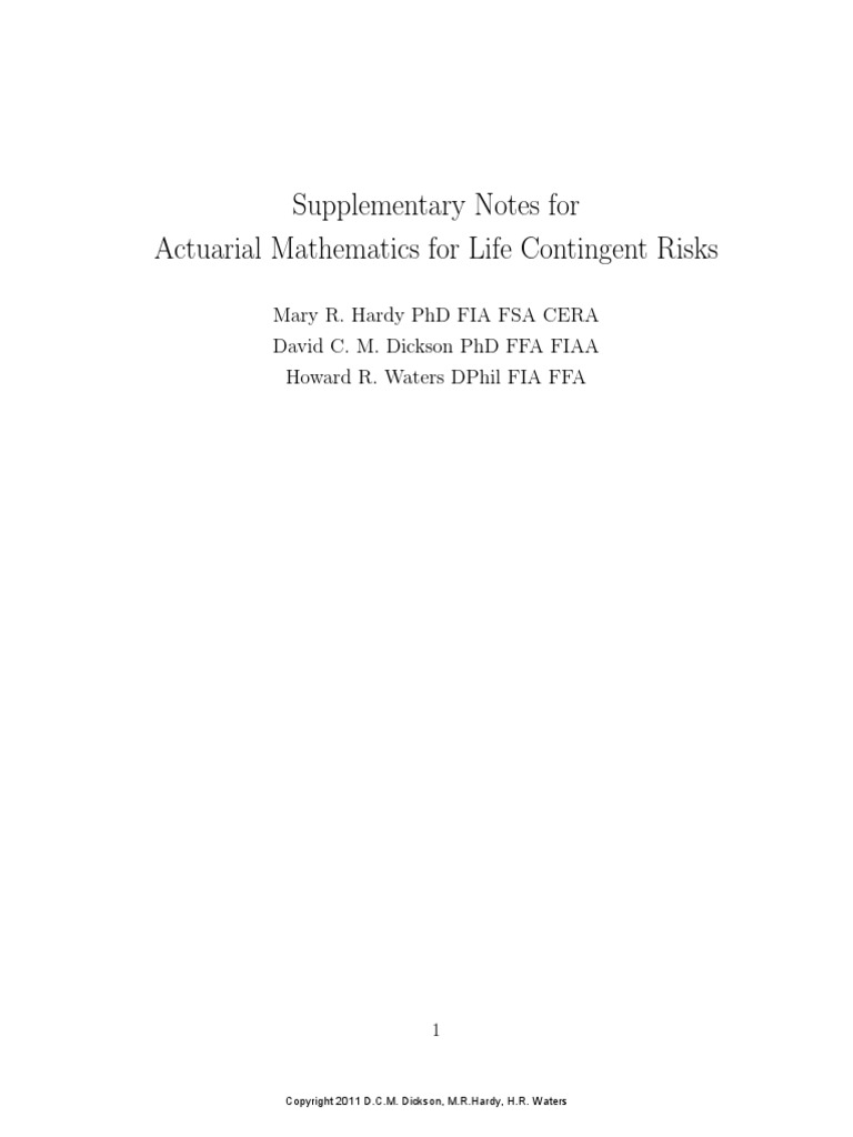 Supplementary Notes For Actuarial Mathematics For Life Contingent Risks ...