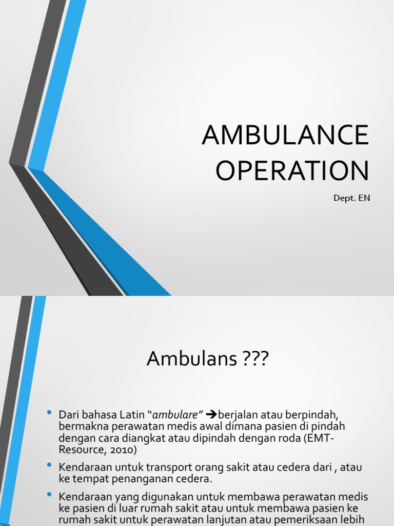 Ambulance Operation: Dept. EN | PDF | Ambulance | Emergency Services