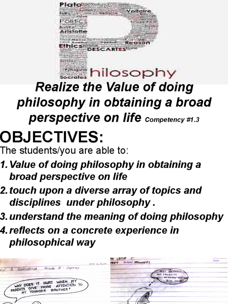 Realize The Value of Doing Philosophy in Obtaining A Broad Perspective ...