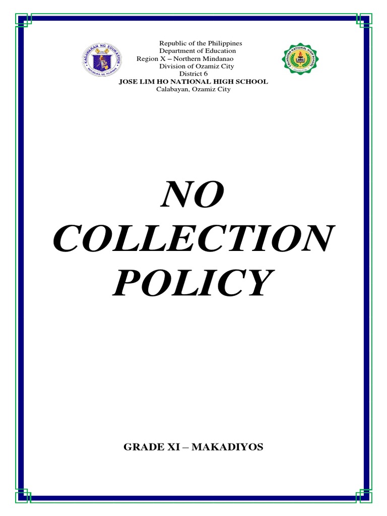 NO Collection Policy: Grade Xi - Makadiyos | PDF