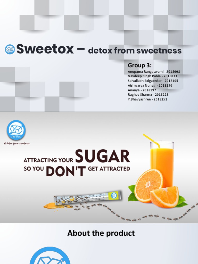 Sweetox - : Detox From Sweetness | PDF | Brand | Sugar