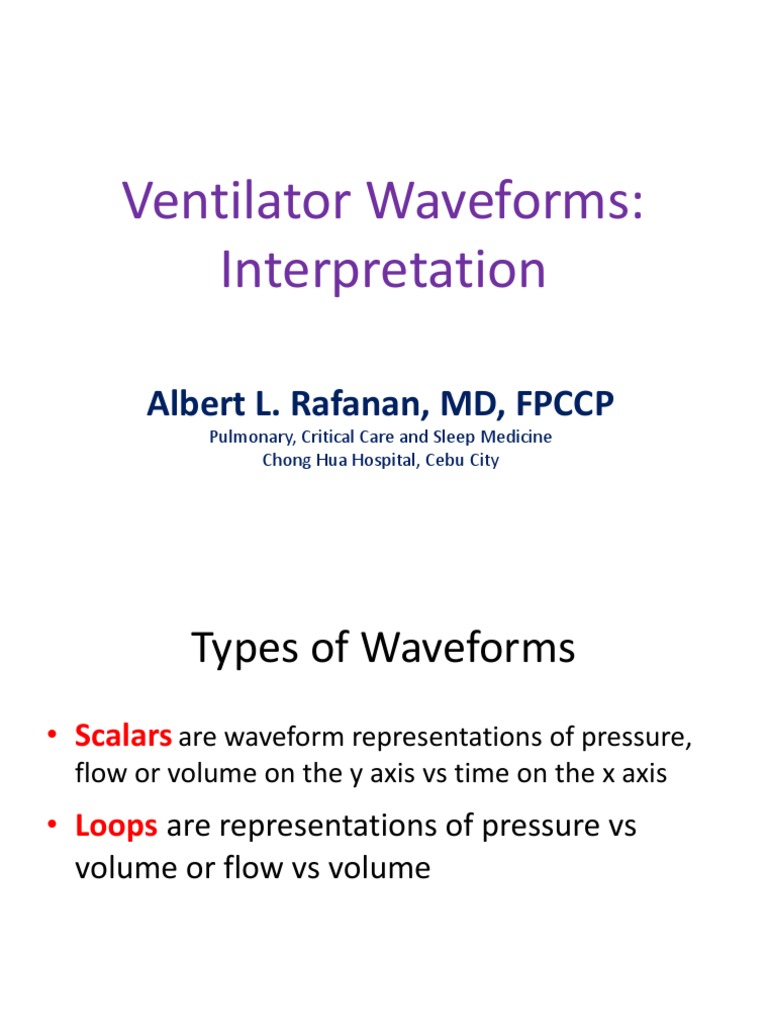 Ventilator Wave Form and Interpretation | PDF | Respiratory Tract ...