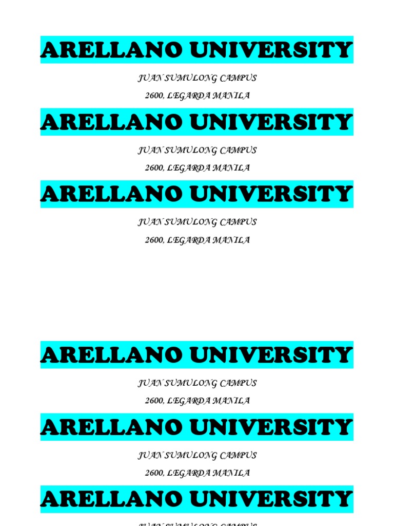Arellano University Arellano University Arellano University: Juan ...