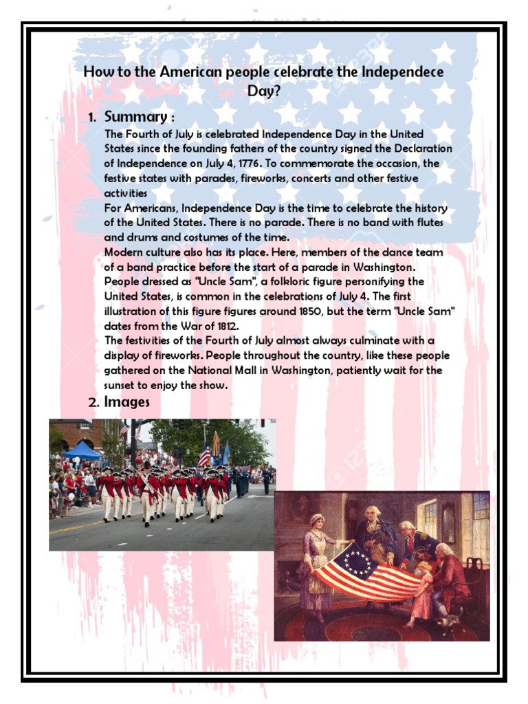 How To The American People Celebrate The Independece Day? 1. Summary ...
