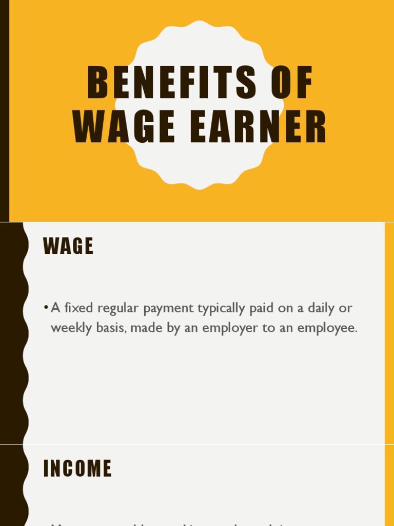 Benefits of Being a Wage Earner | PDF