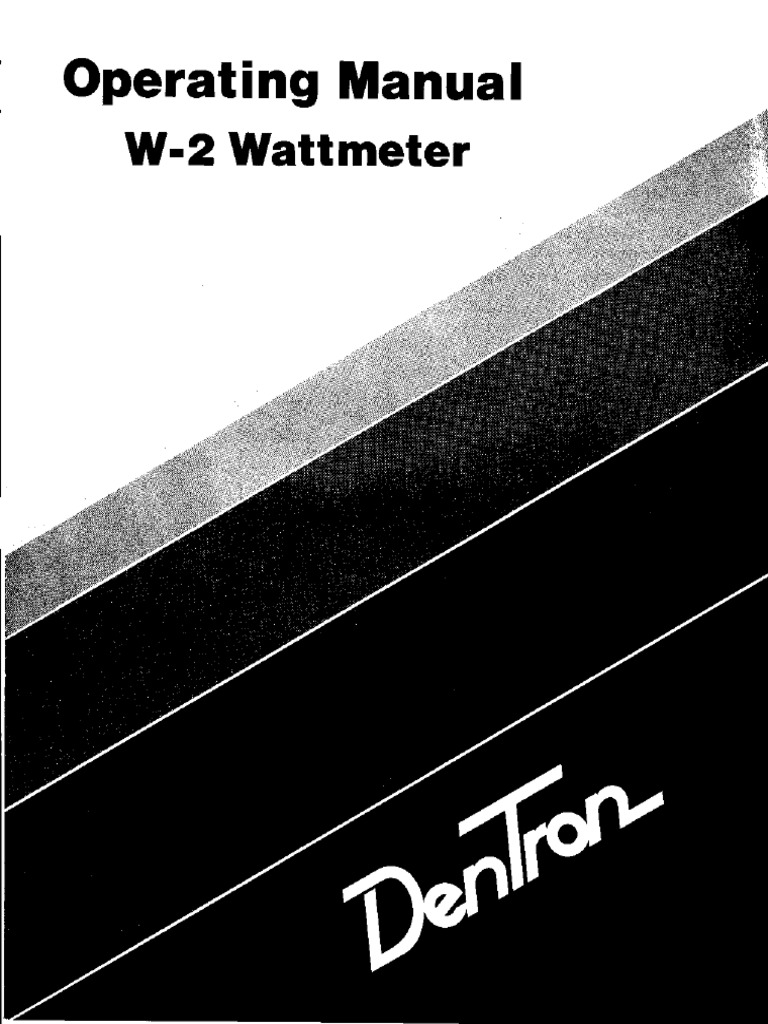 Dentron W2 Wattmeter | PDF