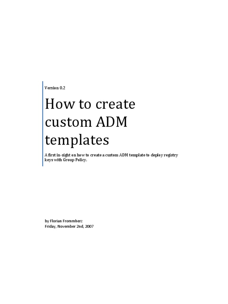 How To Create Custom ADM Templates | PDF | Windows Registry | Group Policy