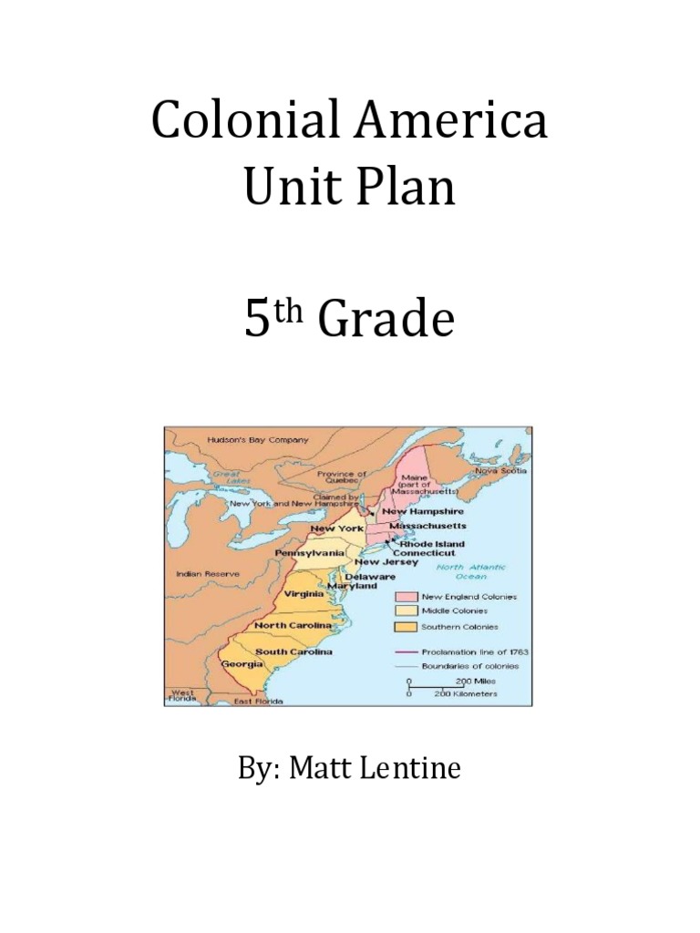 Colonial America Unit Plan 5 Grade: By: Matt Lentine | PDF | Plantation ...