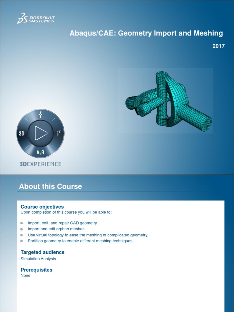 Abaqus CAE Geometry Import and Meshing | PDF | Simulation | Engineering