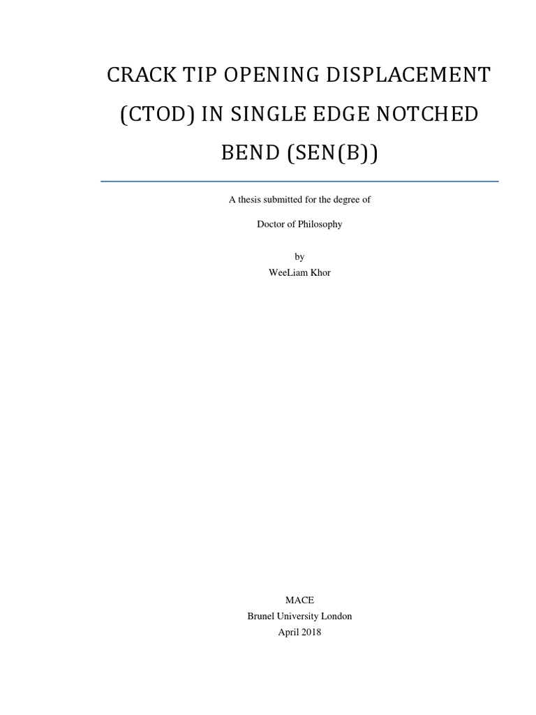 Crack Tip Opening Displacement (Ctod) in Single Edge Notched Bend (Sen ...