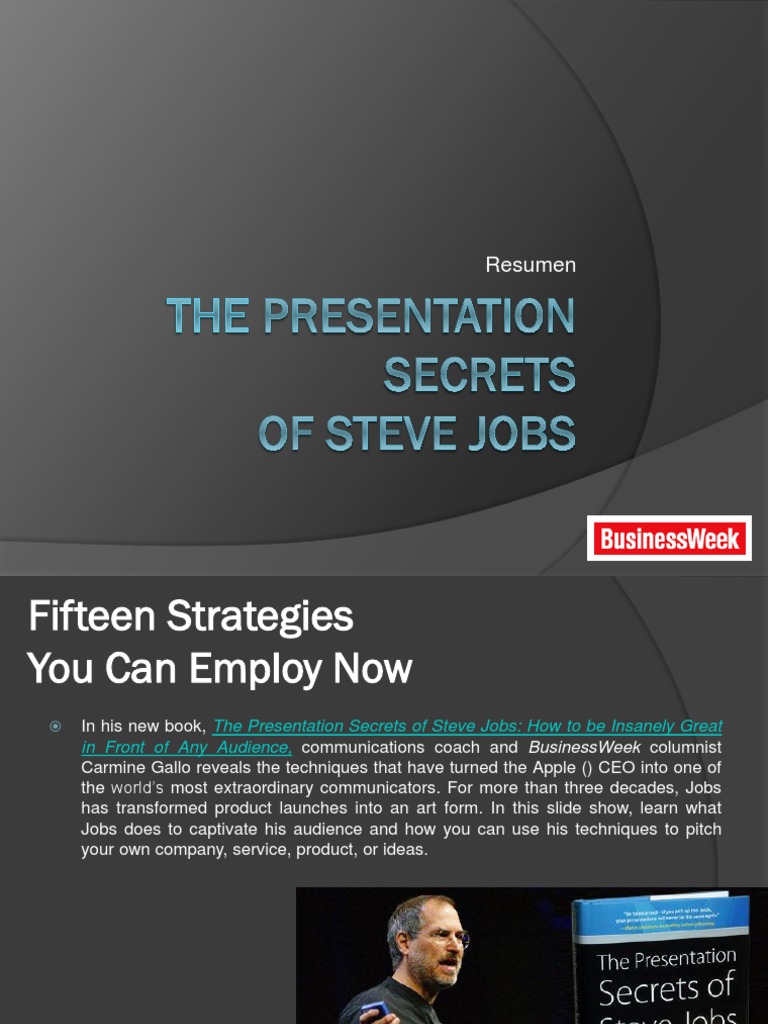 The Presentation Secrets of Steve Jobs | PDF | Steve Jobs | Apple Inc.
