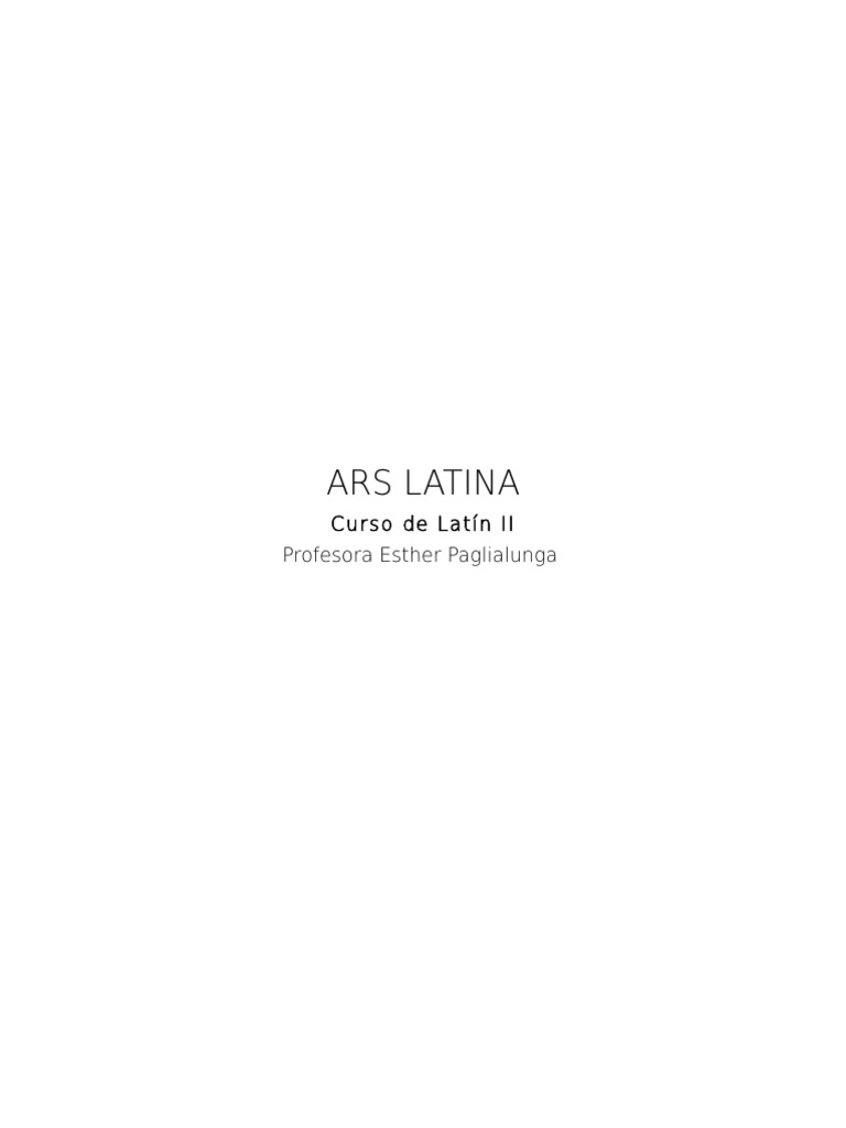 ARS LATINA. PROF. Esther P PDF | PDF | Verbo | Objeto (gramática)