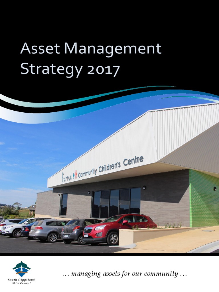 Asset Management Strategy Adopted 24 April 2017 | PDF | Asset ...