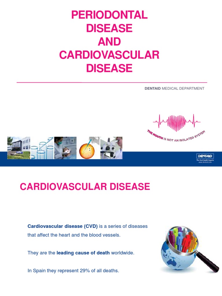 Periodontal Disease AND Cardiovascular Disease: Dentaid Medical ...