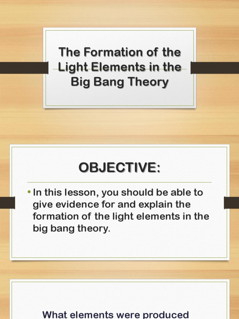 The Formation of The Light Elements in The Big Bang Theory | PDF ...