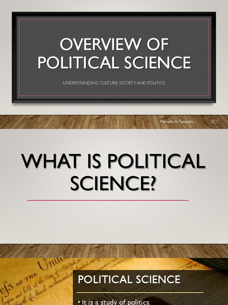 Understanding the Foundations of Political Science: An Overview of Key ...