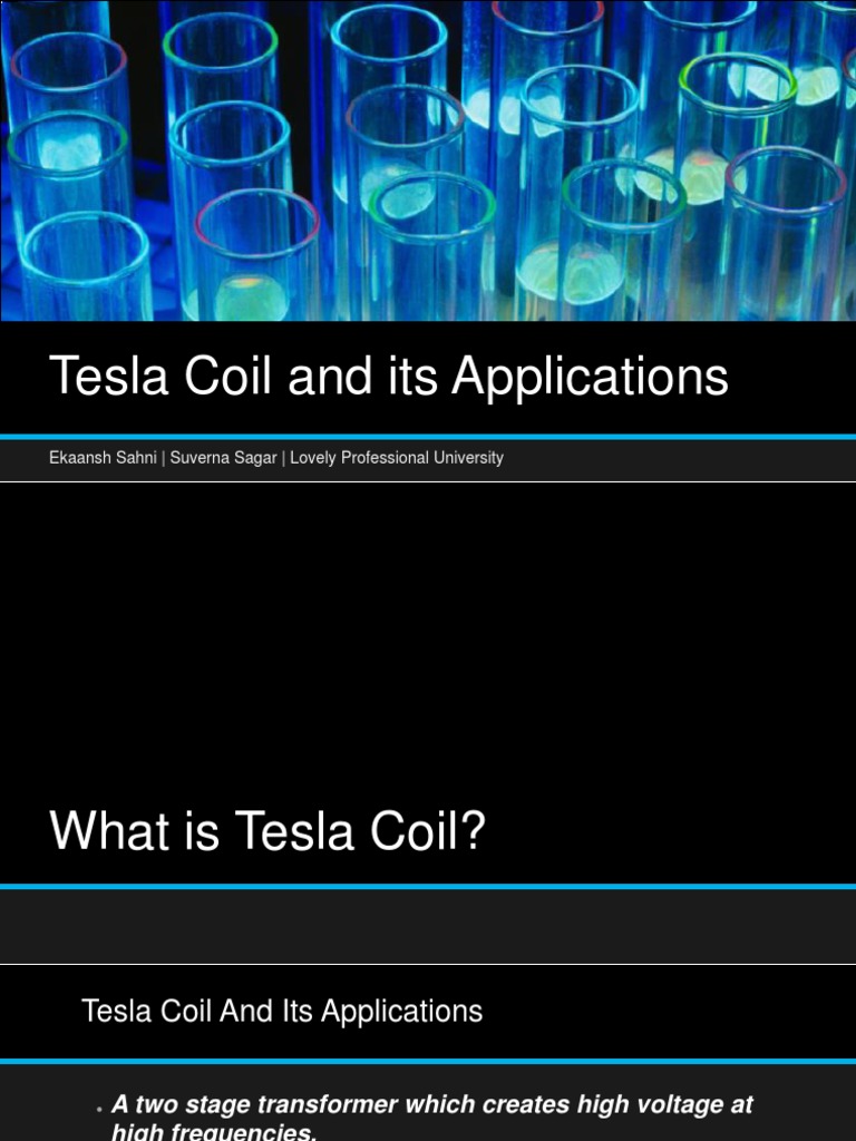 Tesla Coil: Applications and Insights | PDF | Transformer | Inductor
