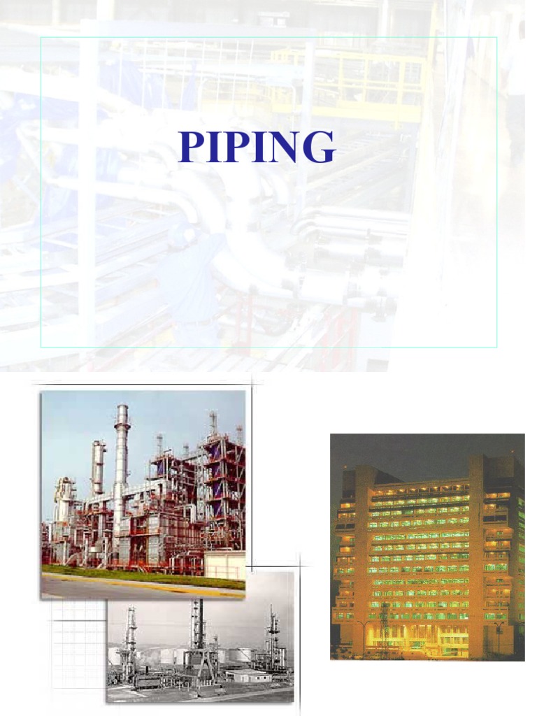 Piping Basic | PDF | Pipe (Fluid Conveyance) | Stainless Steel