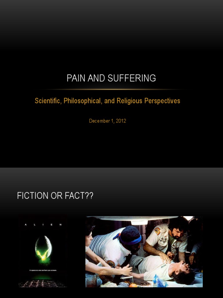 Pain and Suffering: Scientific, Philosophical, and Religious ...