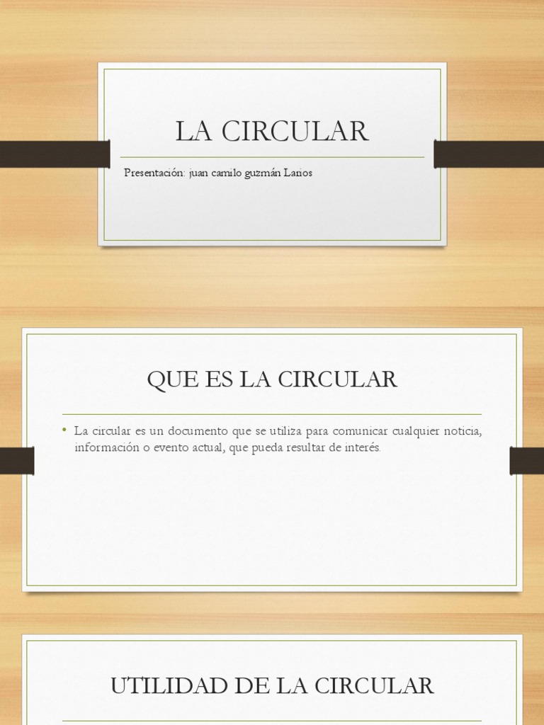 La Circular: Presentación: juan camilo guzmán Larios