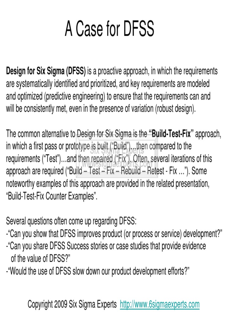 A Case For DFSS: Design For Six Sigma (DFSS) Is A Proactive Approach ...