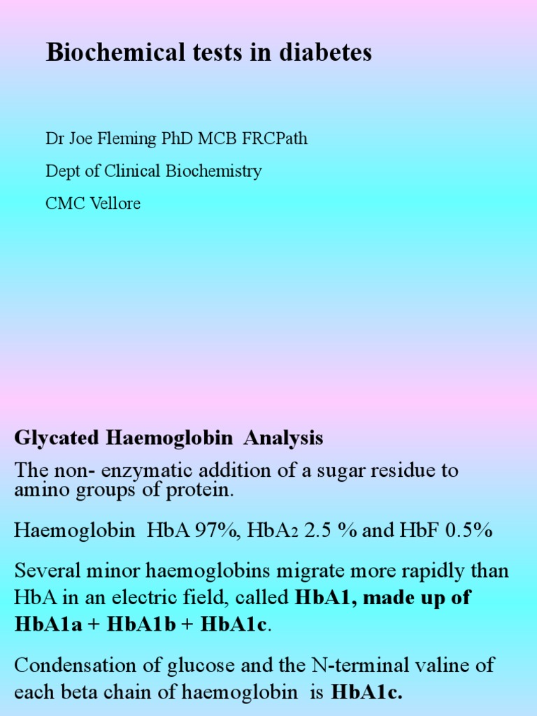 Biochemical Tests in Diabetes: DR Joe Fleming PHD MCB Frcpath Dept of ...