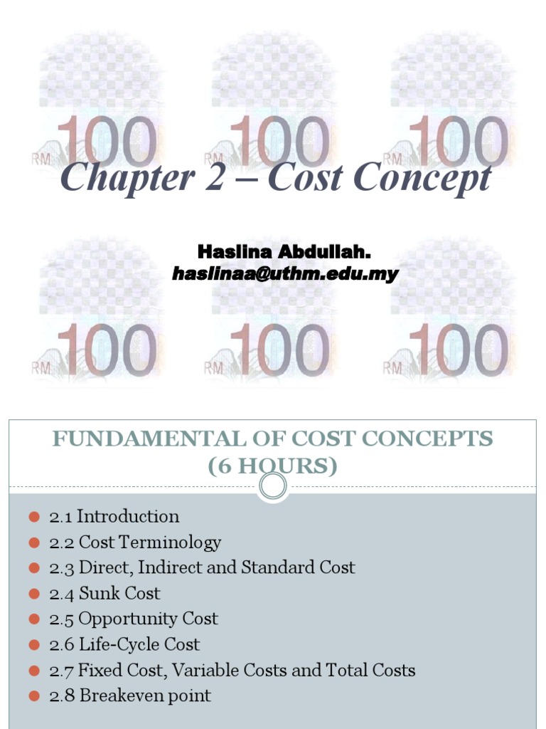 Chapter 2 - Cost Concept: Haslina Abdullah. Haslinaa@uthm - Edu.my ...