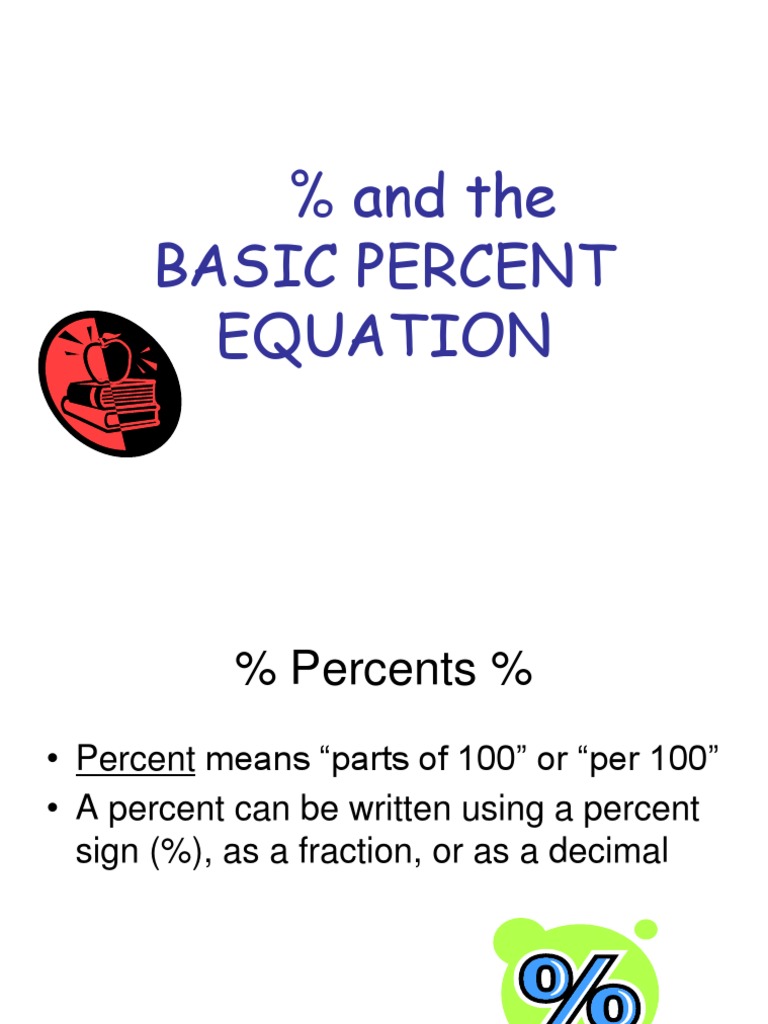 Basic Percent Equation | PDF | Fraction (Mathematics) | Mathematical ...