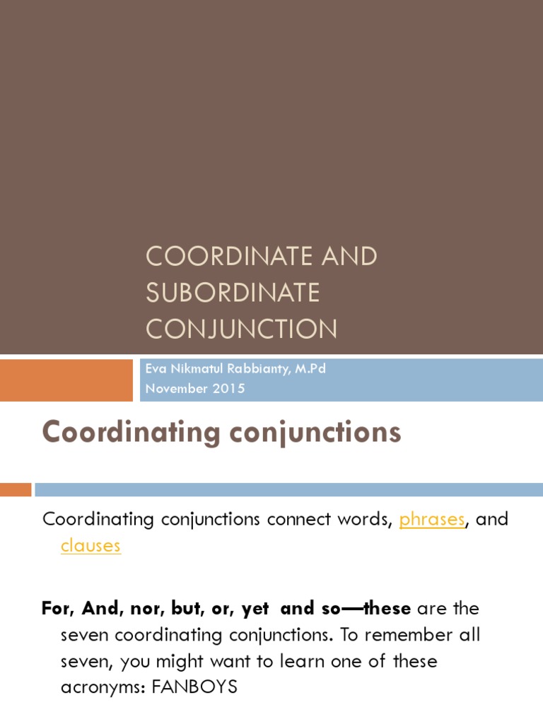 Coordinate and Subordinate Conjunction | PDF
