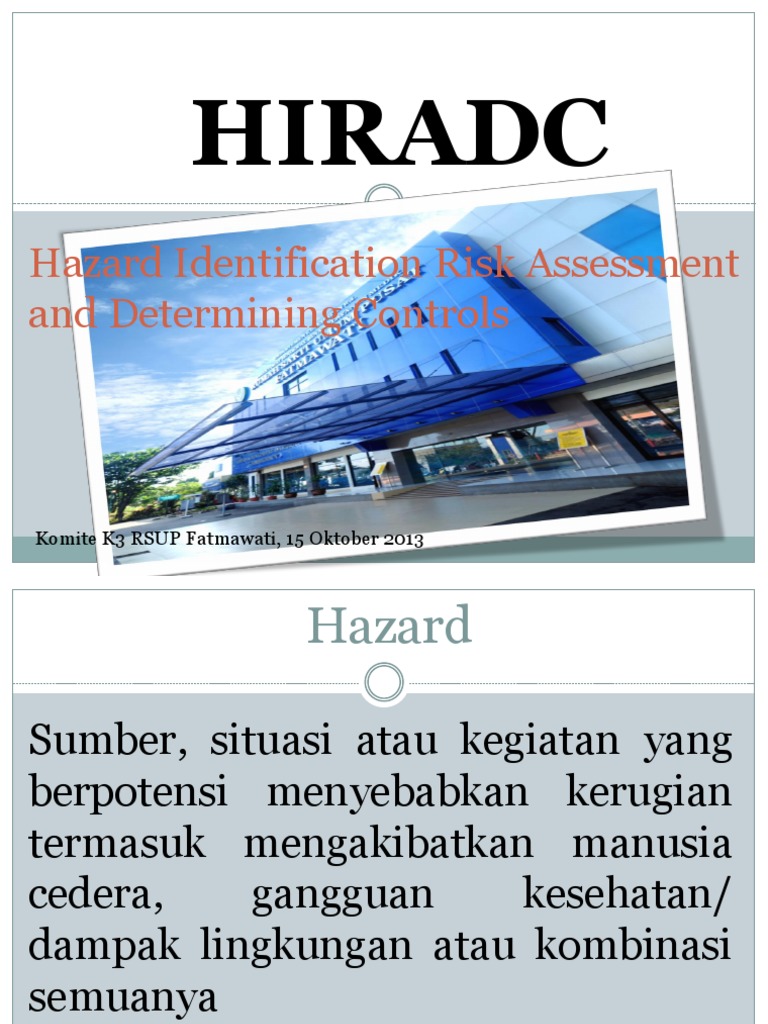 Hiradc: Hazard Identification Risk Assessment and Determining Controls ...