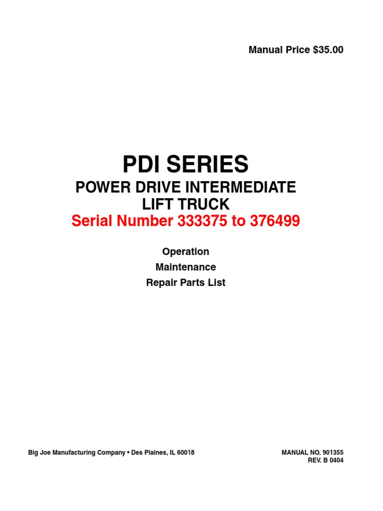 Pdi Series: Power Drive Intermediate Lift Truck | PDF | Elevator | Forklift