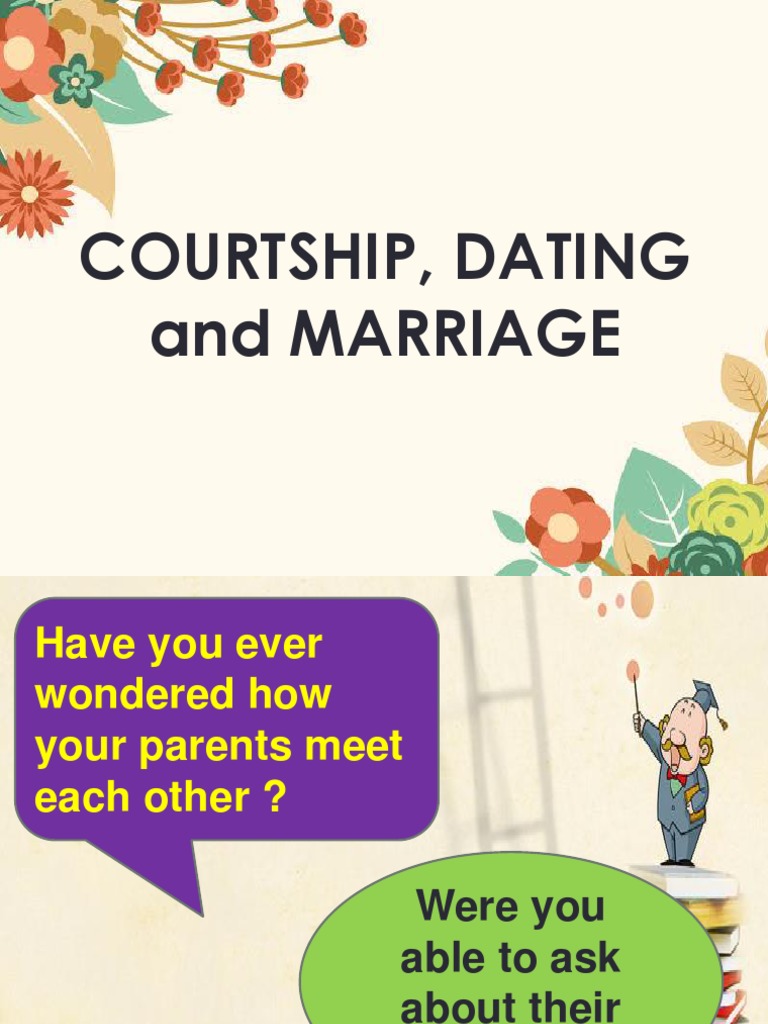Courtship, Dating and Marriage | PDF