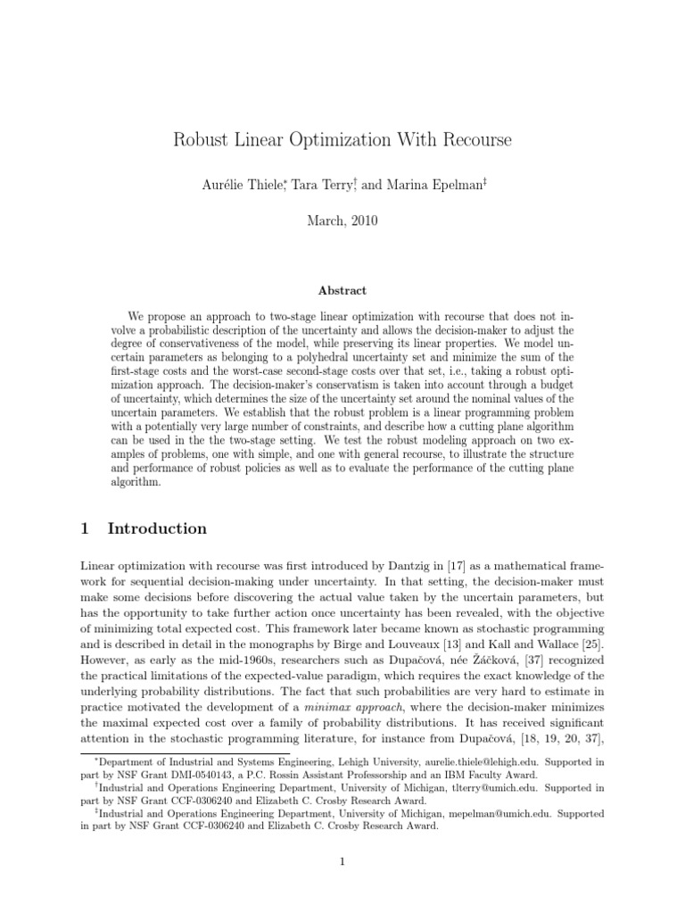 Robust Linear Optimization With Recourse: Aur Elie Thiele, Tara Terry, and Marina Epelman March ...