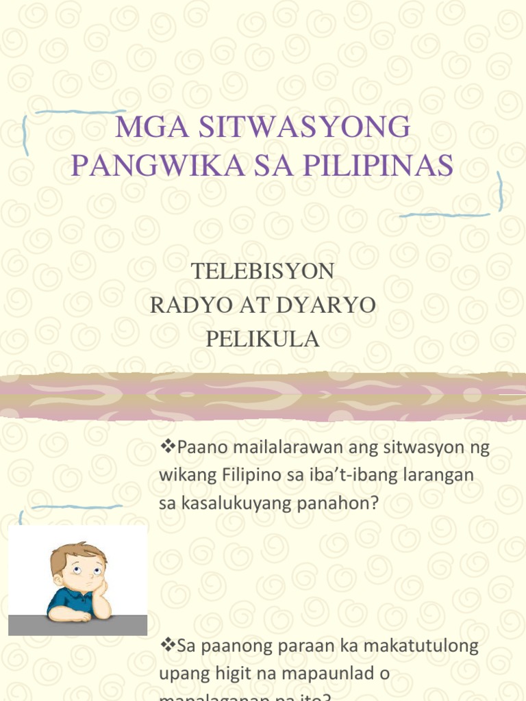 Mga Sitwasyong Pangwika Sa Pilipinas | PDF Mga Sitwasyong Pangwika Sa Pilipinas | PDF